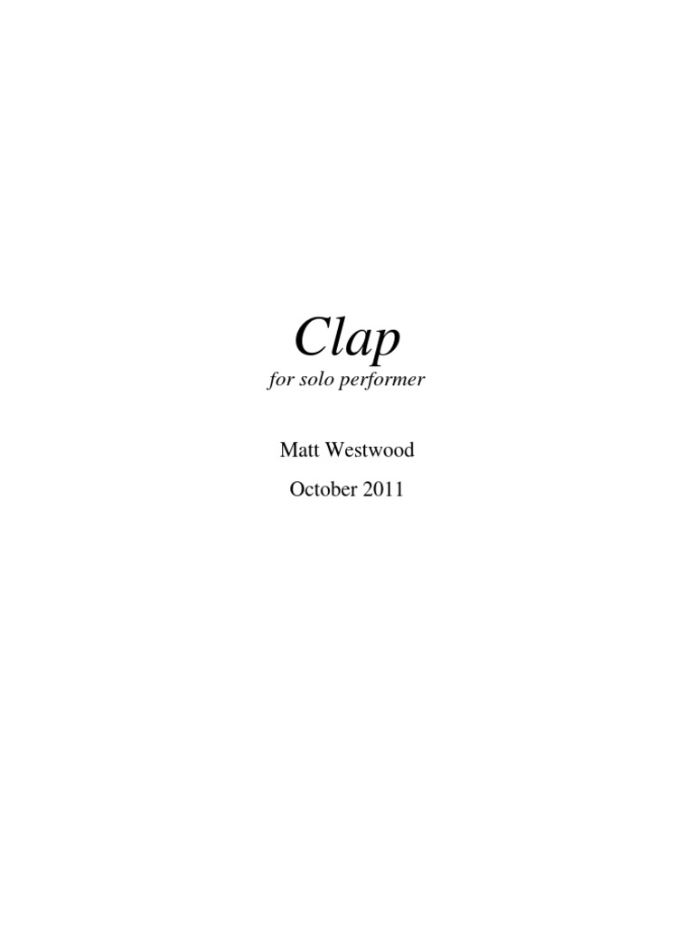 Clap: A Minimalist Performance Piece | PDF