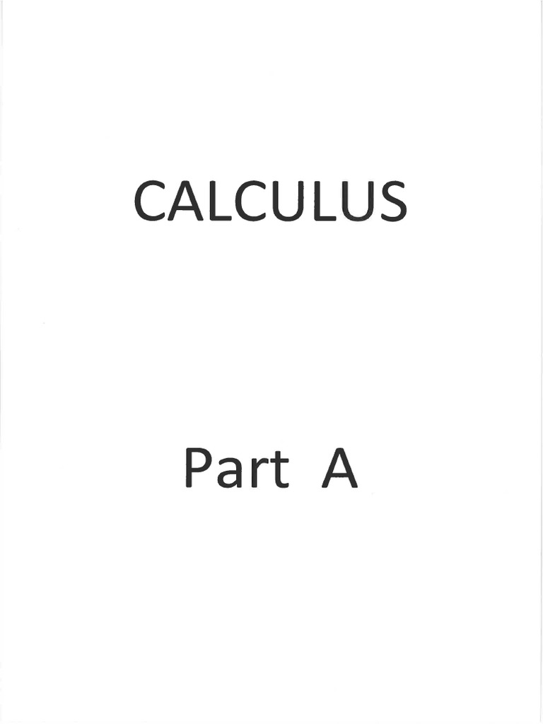 Calculus Part A | PDF