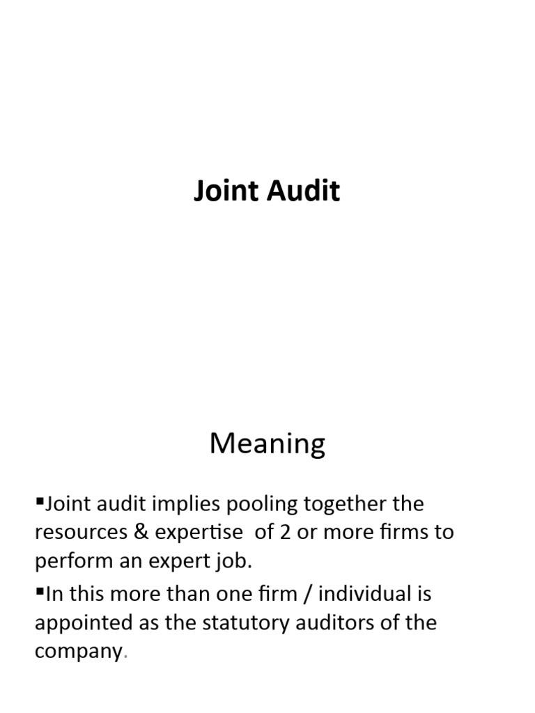 Joint Audit: A Collaborative Approach | PDF | Career & Growth | Finance ...
