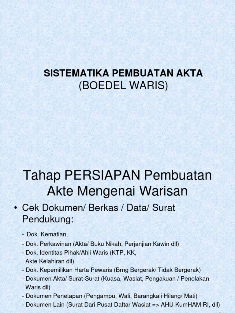 Sistematika Pembuatan Akta (Boedel Waris) | PDF