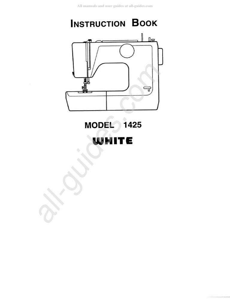 White 1425 Sewing Machine Instruction Manual | PDF | Sewing Machine ...