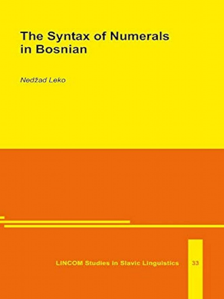 The Syntax of Numerals in Bosnian (Leko) | PDF | Adjective ...