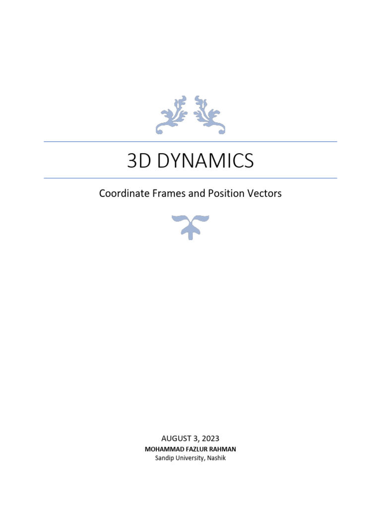 3d Dynamics 0101 Fundamentals Of Kinematics Coordinate Frames And Position Vectors Pdf