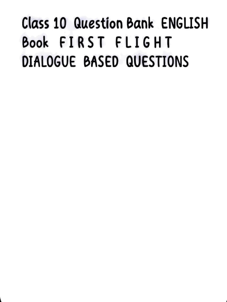 X ENGLISH Dialogue Based Questions Answers | PDF