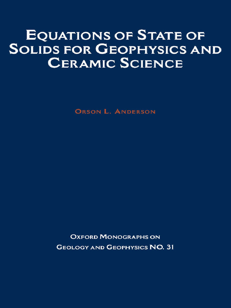 Orson Anderson EoS of Solids For Geophysics | PDF | Science & Mathematics