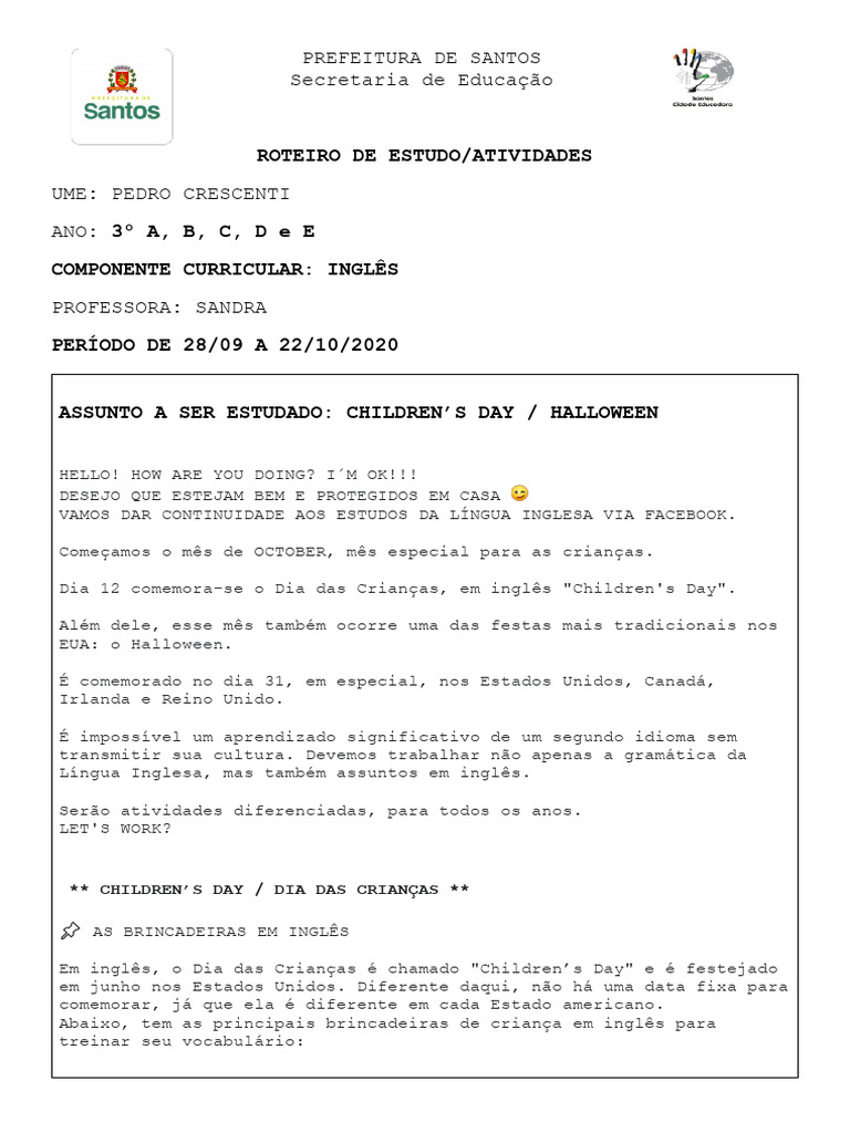 Rotina 3os Anos A B C D e de Ingles 28-09 A 22-10-2020 | PDF | Dia das ... Rotina 3os Anos A B C D e de Ingles 28-09 A 22-10-2020 | PDF | Dia das ...