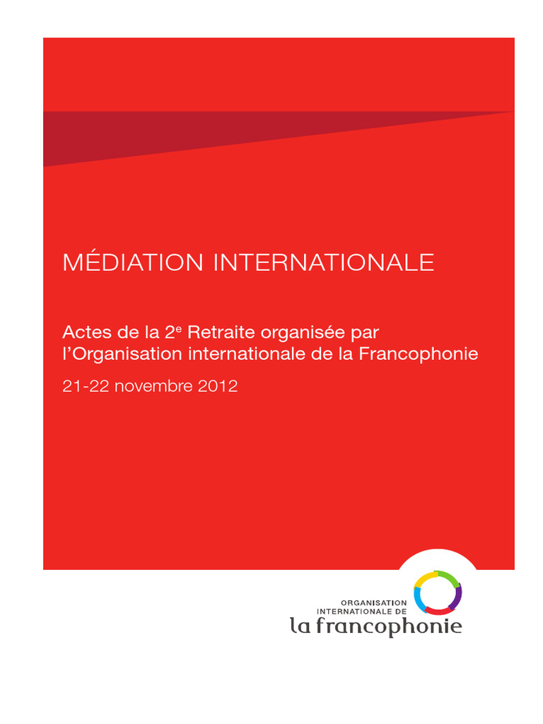 Médiation internationale : Retraite OIF 2012 | PDF | Médiation | la ...