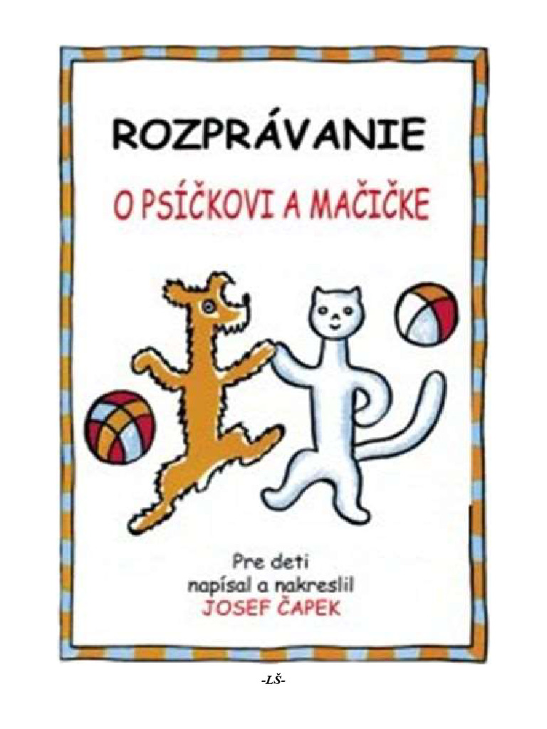Capek Jozef Rozpravanie o Psickovi A Macicke SK | PDF