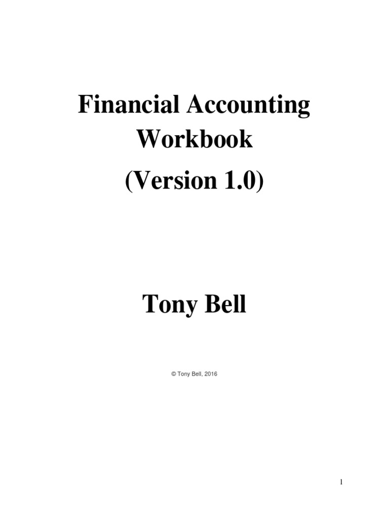 Financial Accounting Workbook by Tony Bell | PDF | Debits And Credits ...