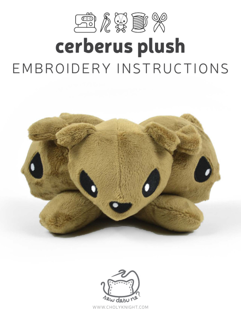 Cerberus Plush Embroidery Instructions | PDF | Embroidery | Sewing