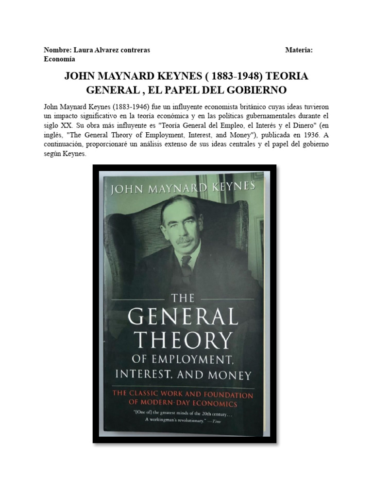 JOHN MAYNARD KEYNES ( 1883-1948) TEORIA GENERAL , EL PAPEL DEL GOBIERNO | PDF | John Maynard ...