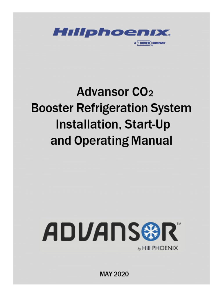 CO2 Booster Refrigeration System Installation, Start-Up and Operating ...