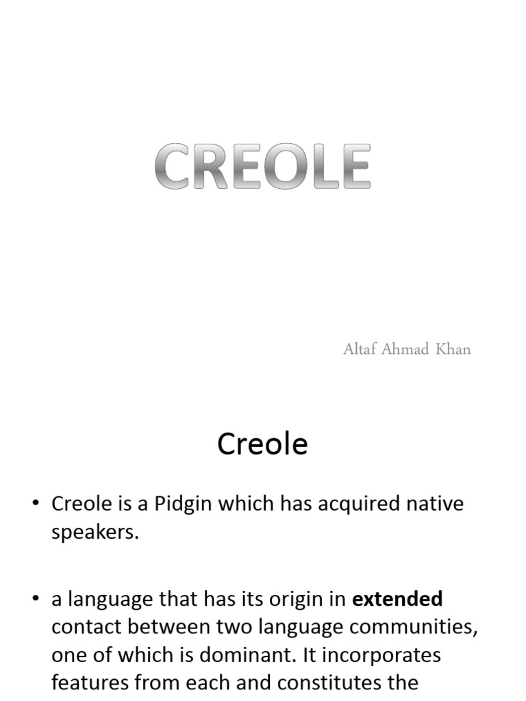 9b. Creole | PDF | Linguistics | Human Communication