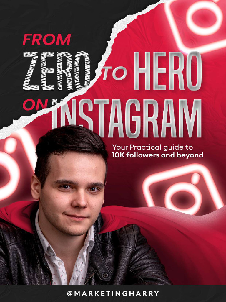 From Zero To Hero On Instagram | PDF | Facebook | Popular Culture ...