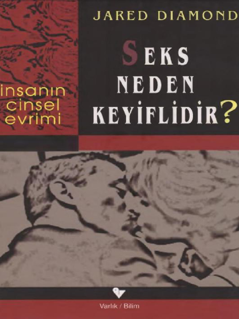 Jared Diamond Seks Neden Keyiflidir | PDF