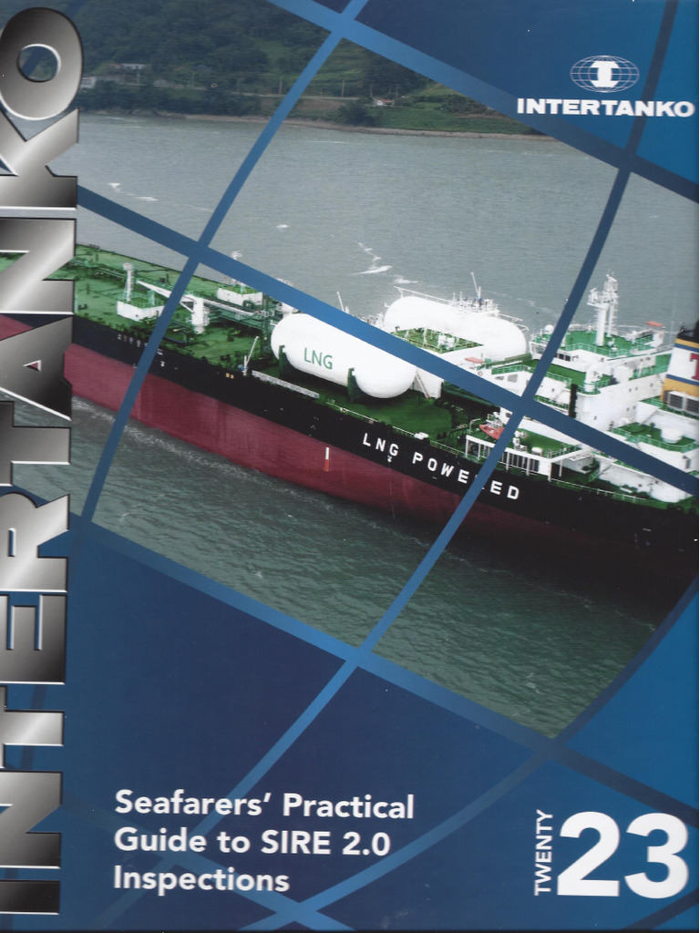 INTERTANKO-Seafarer's Practical Guide To SIRE 2.0 Inspections | PDF ...