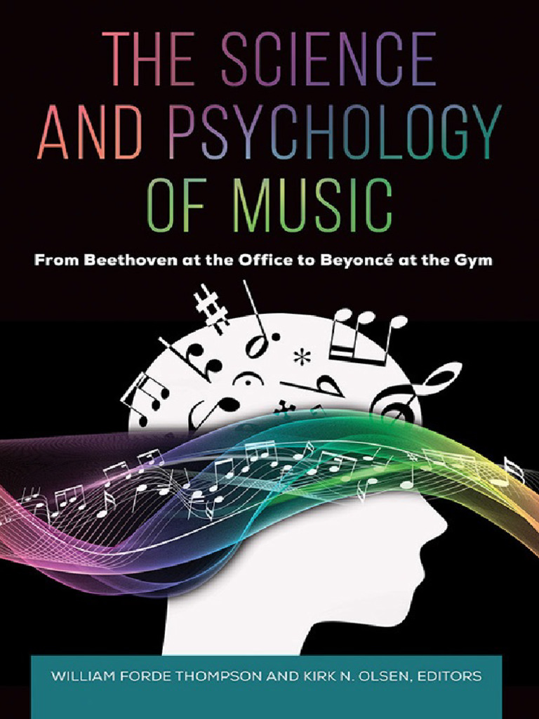 The Science and Psychology of Music From Beethoven at The Office To ...