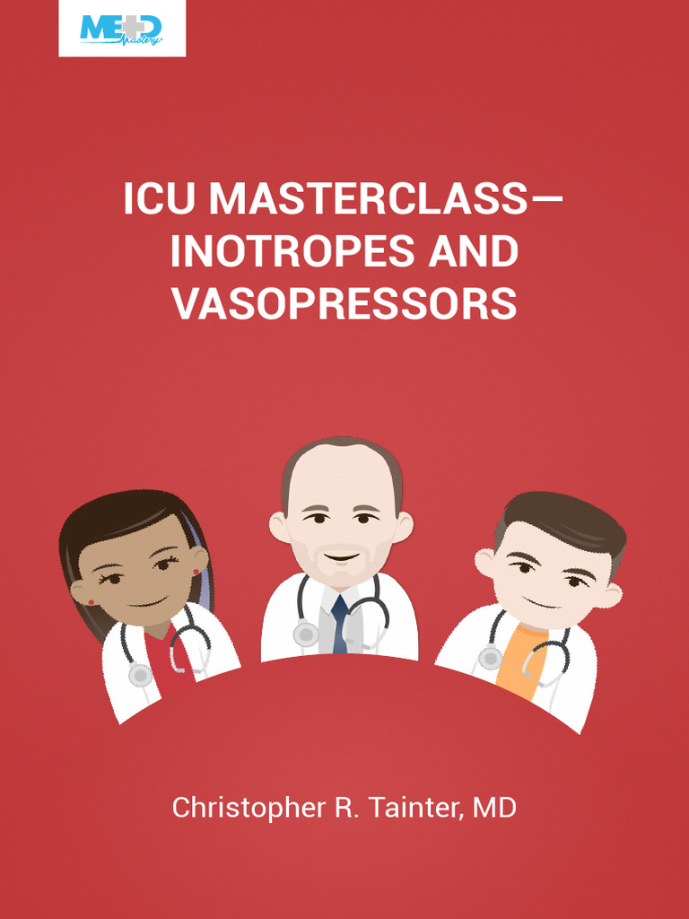 ICU Masterclass - Inotropes and Vasopressors Handbook | PDF ...