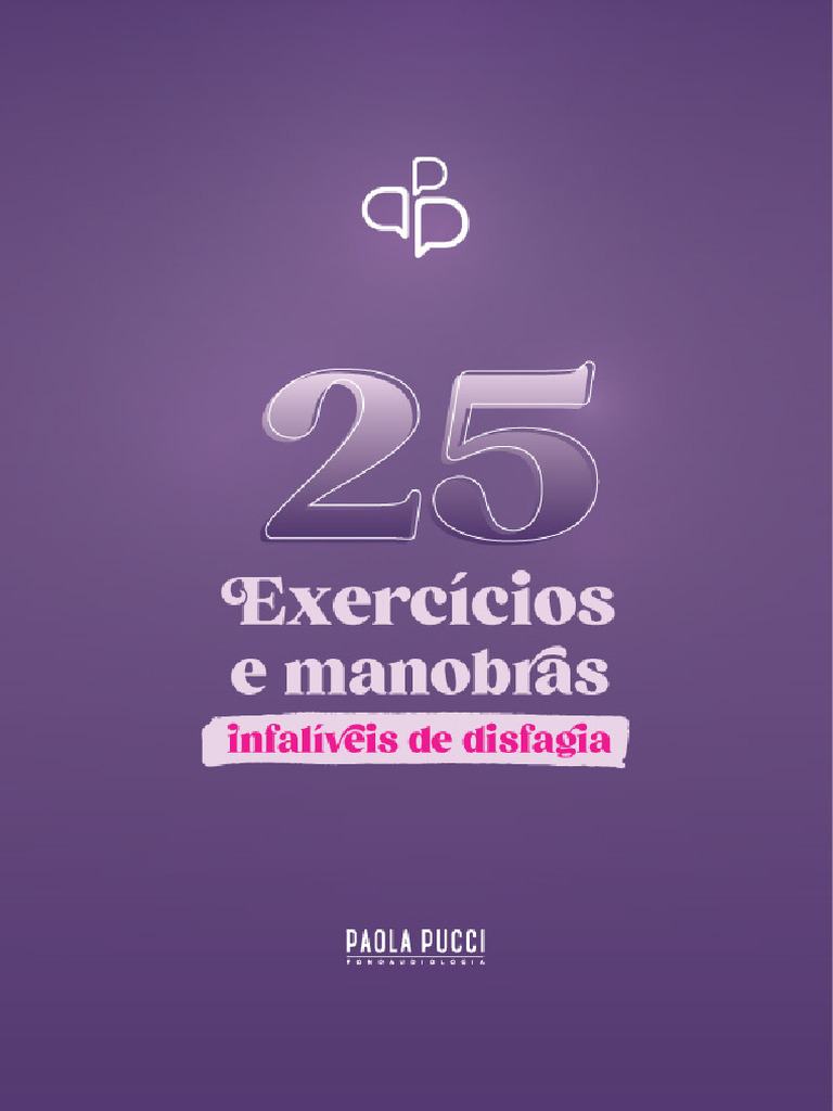 E-BOOK_-_25_Exercícios_e_manobras_infalíveis_de_disfagia | PDF | Laringe | Boca