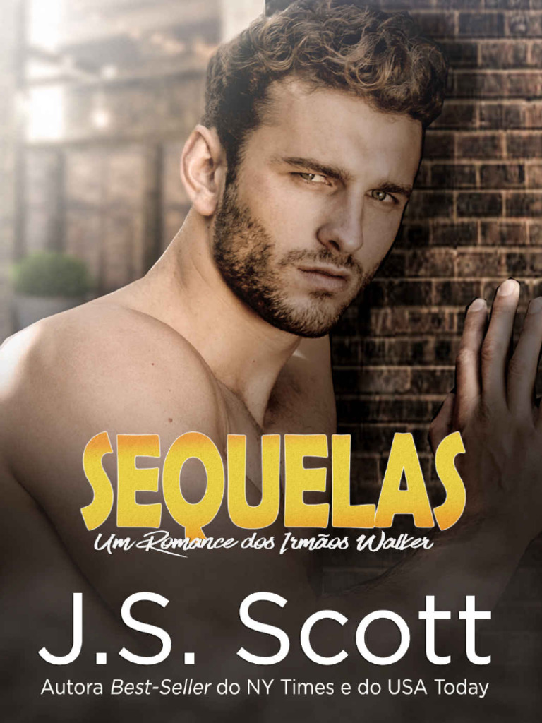 J. S. Scott - 03 - Sequelas (Oficial) - 1 | PDF | Cães | Dinheiro