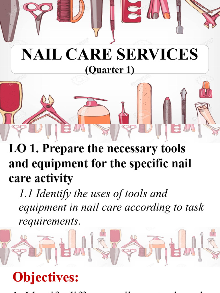 Nail Care Tools and Equipment Guide | PDF | Nail (Anatomy) | Hand