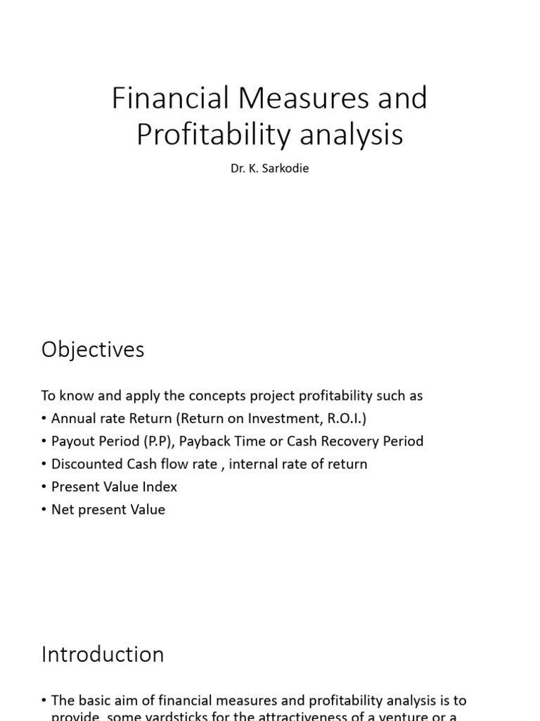 Financial Measures and Profitability Analysis | PDF | Net Present Value ...