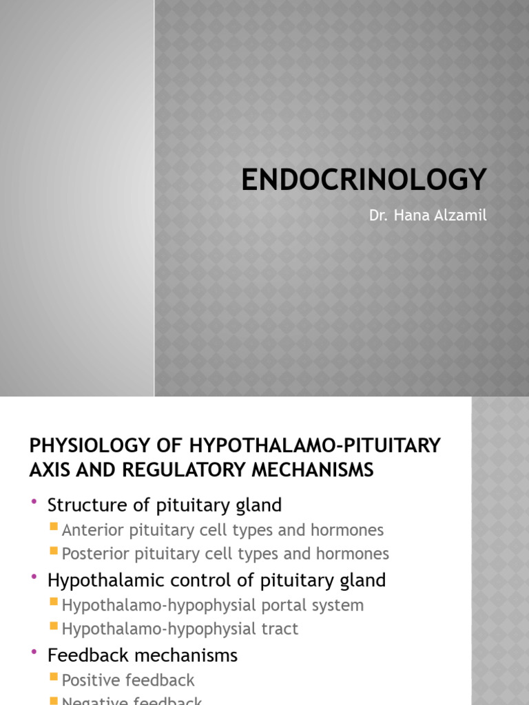 2-Endocrine (Hypothalamo-Pituitary Axis and Regulatory Mechanisms) Med ...
