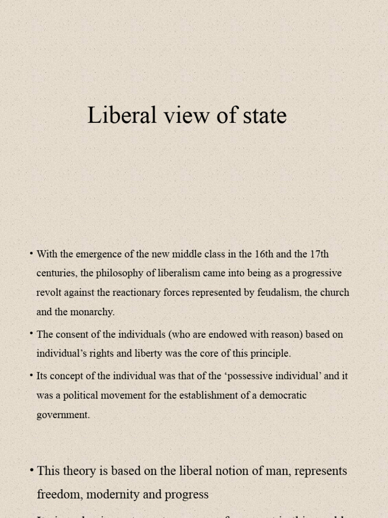 Liberal View of State | PDF | Liberalism | Classical Liberalism