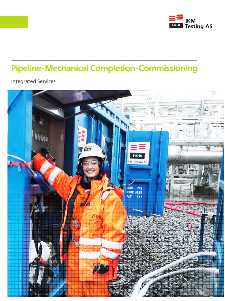 IKM Testing Brochure Pipeline-Mechanical Completion-Commissiong 2018 ...