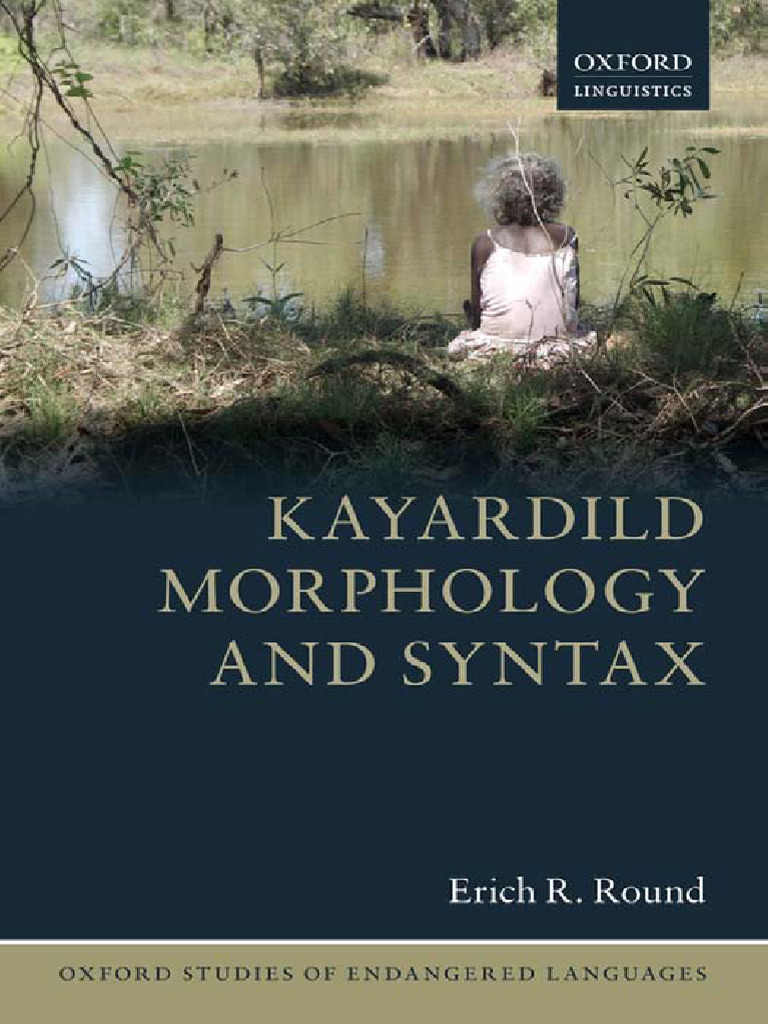 Kayardild Morphology and Syntax | PDF | Morphology (Linguistics) | Syntax