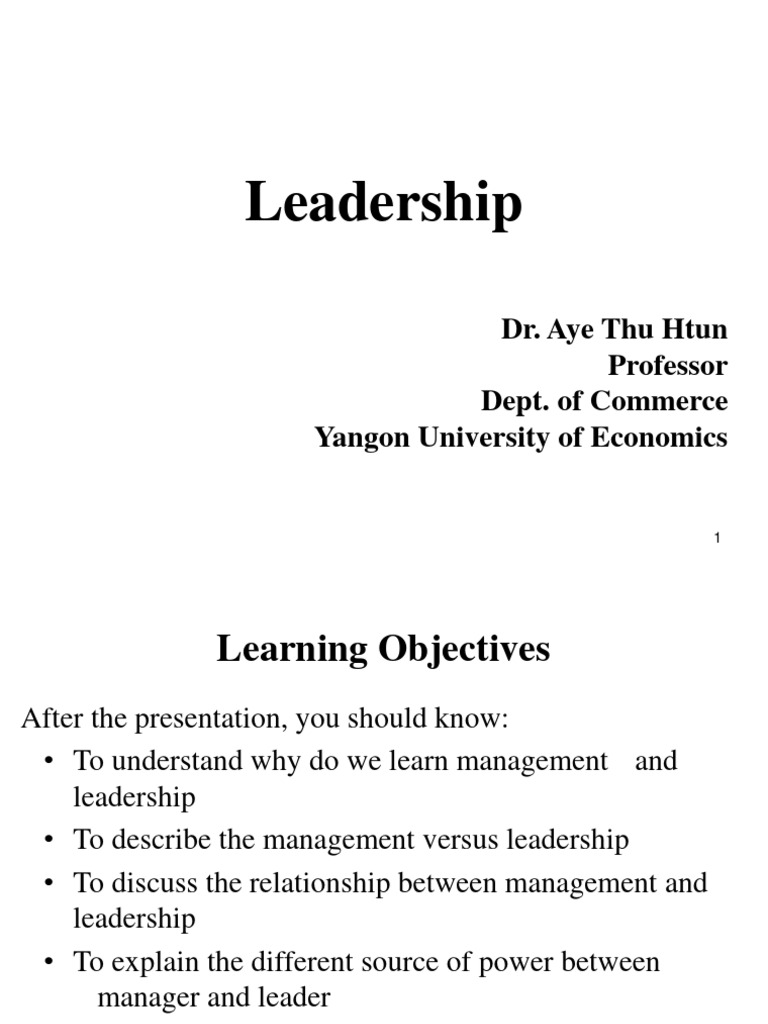 Leadership (Dr. Aye Thu Htun) (23.1.2024) | PDF | Motivational | Motivation