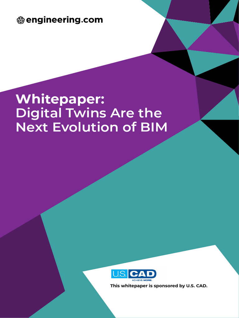 US CAD Digital Twins Are The Next Evolution of BIM | PDF | Building ...