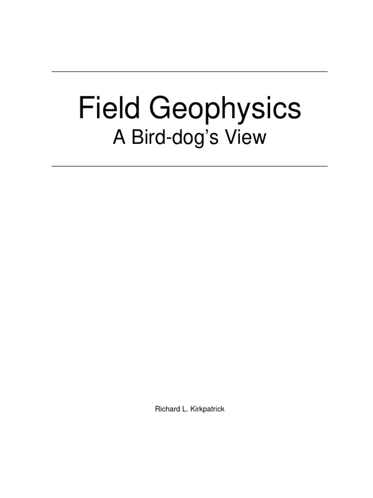 Field Geophysics, A Bird-Dog's View Combined PDF | PDF | Waves | Young ...