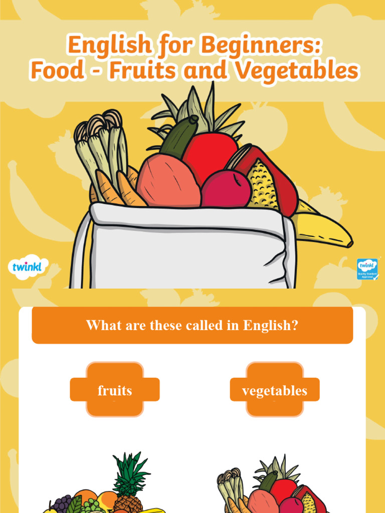T Eal 1656420099 English For Beginners Fruits and Vegetables - Ver - 2 ...