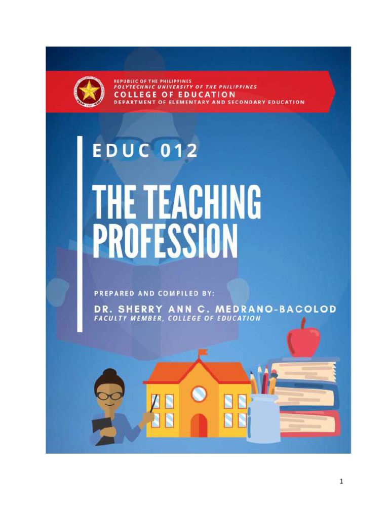MODULE 6 EDUC 012 - The Teaching Profession - Final | PDF | Teachers | Learning