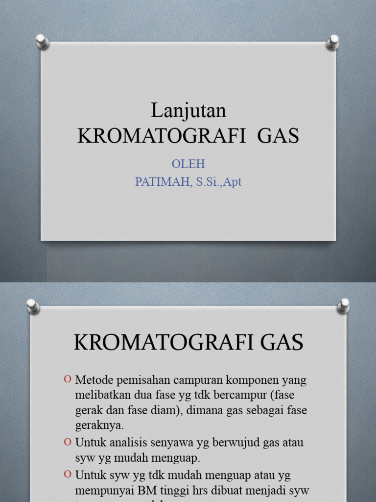 Materi 10. Lanjutan Kromatografi Gas | PDF