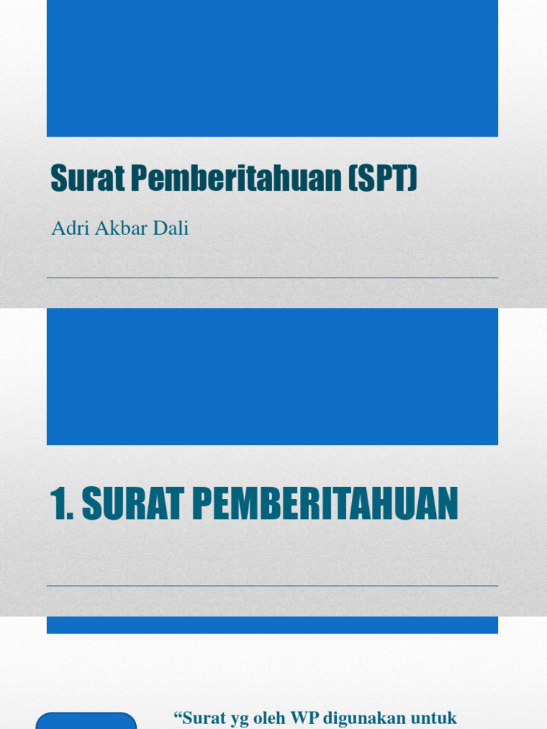 Surat Pemberitahuan (SPT) : Adri Akbar Dali | PDF