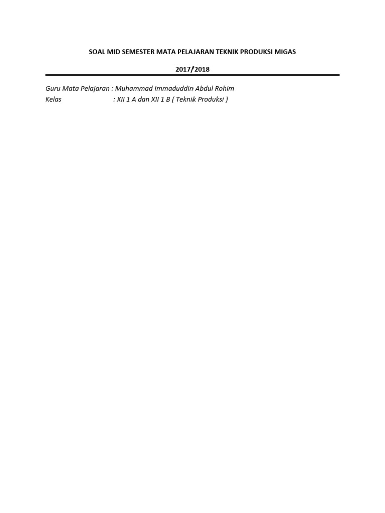Soal Mid Semester Mata Pelajaran Teknik Produksi Migas | PDF