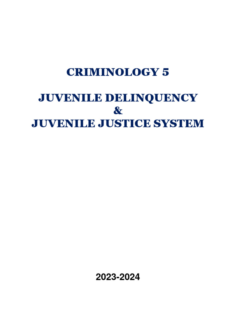 Criminology-5-Juvenile-Delinquency-Notes | PDF | Juvenile Delinquency ...