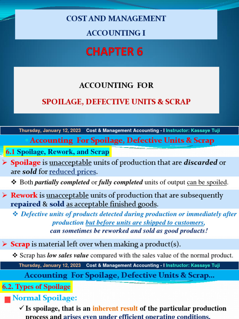 Chapter 6 Accting For Spoilage, Defective Units & Scrap | PDF ...