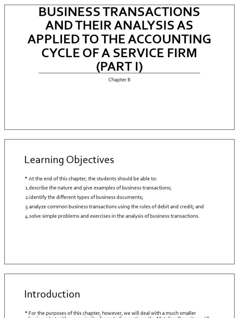 Chapter 8 -Business transactions and their analysis as applied to the accounting cycle of a ...