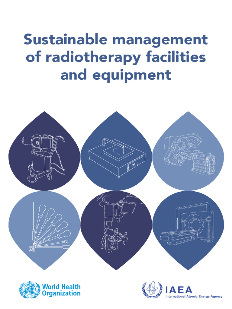 Sustainable Management of Radiotherapy Facilities and Equipment | PDF ...