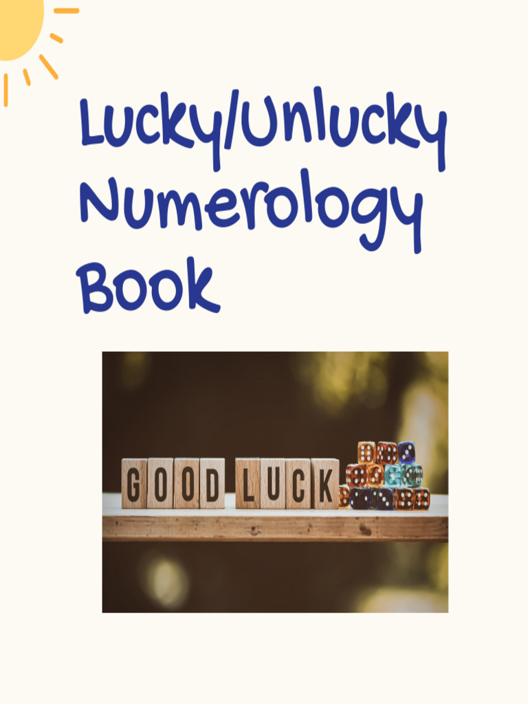 Lucky-Unlucky Numbers Book | PDF | Self-Improvement