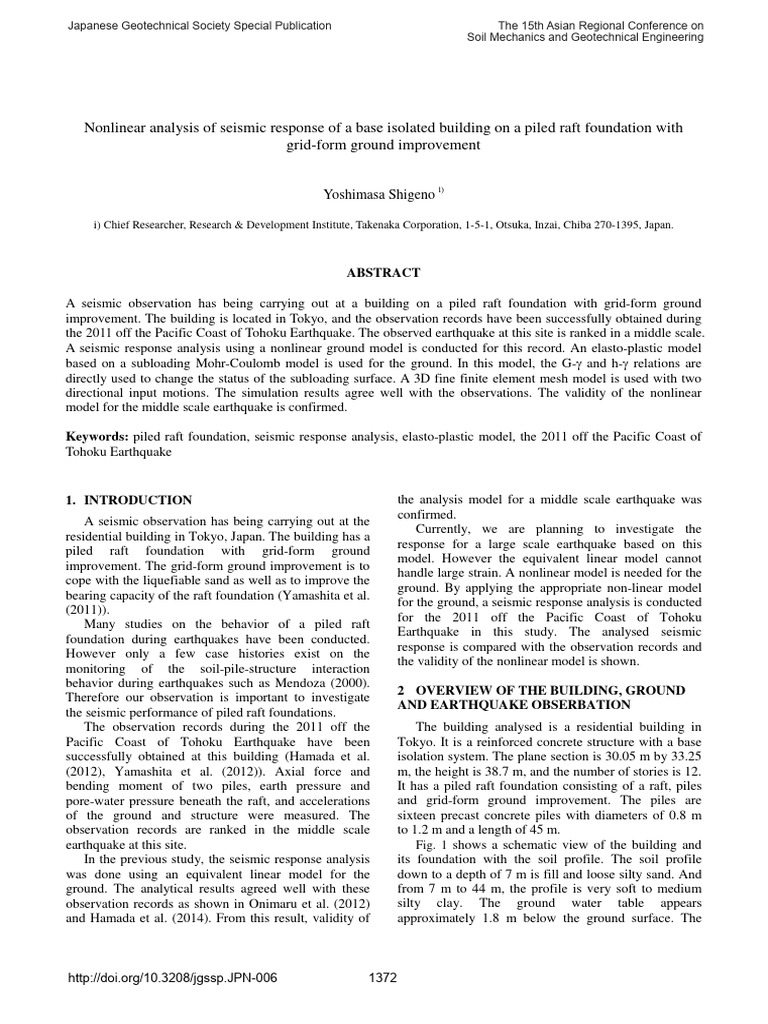 Nonlinear Analysis Of Seismic Response Of A Base Isolated Building On A Piled Raft Foundation