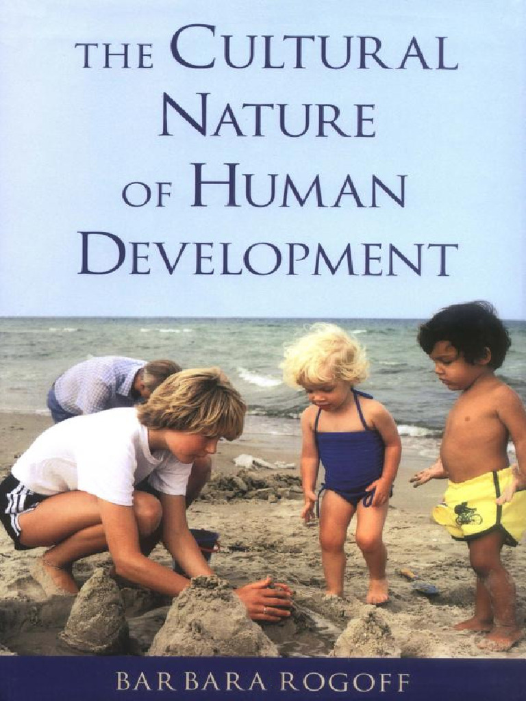 Barbara Rogoff-The Cultural Nature of Human Development-Oxford ...