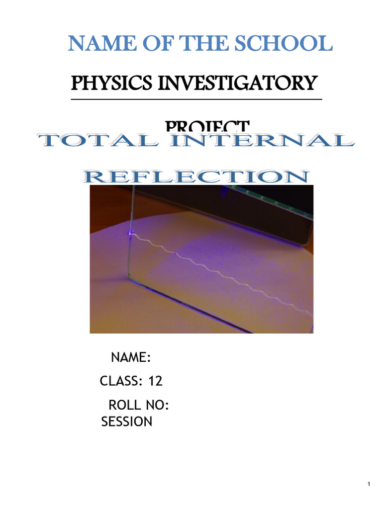 Total Internal Reflection Project Guide | PDF | Refraction | Reflection ...