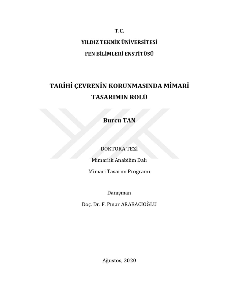 Tarihi Çevrenin Korunmasinda Mimari Tasarimin Rolü: Burcu TAN | PDF