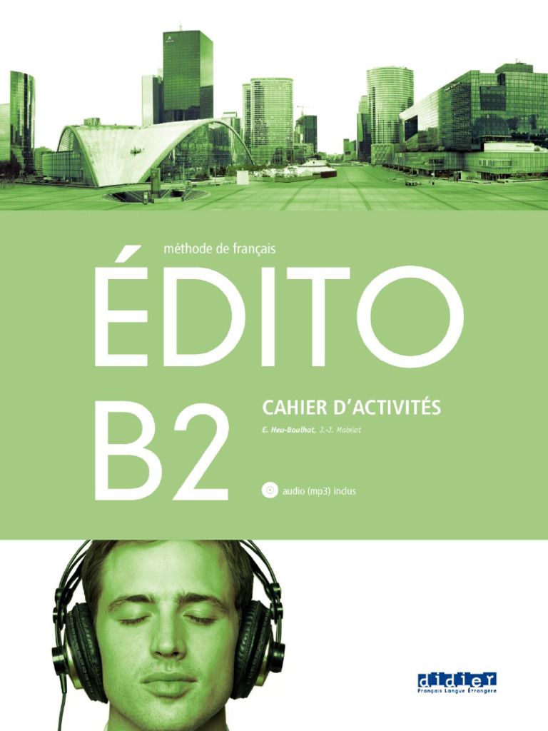 Édito B2 - Cahier d'activites | PDF