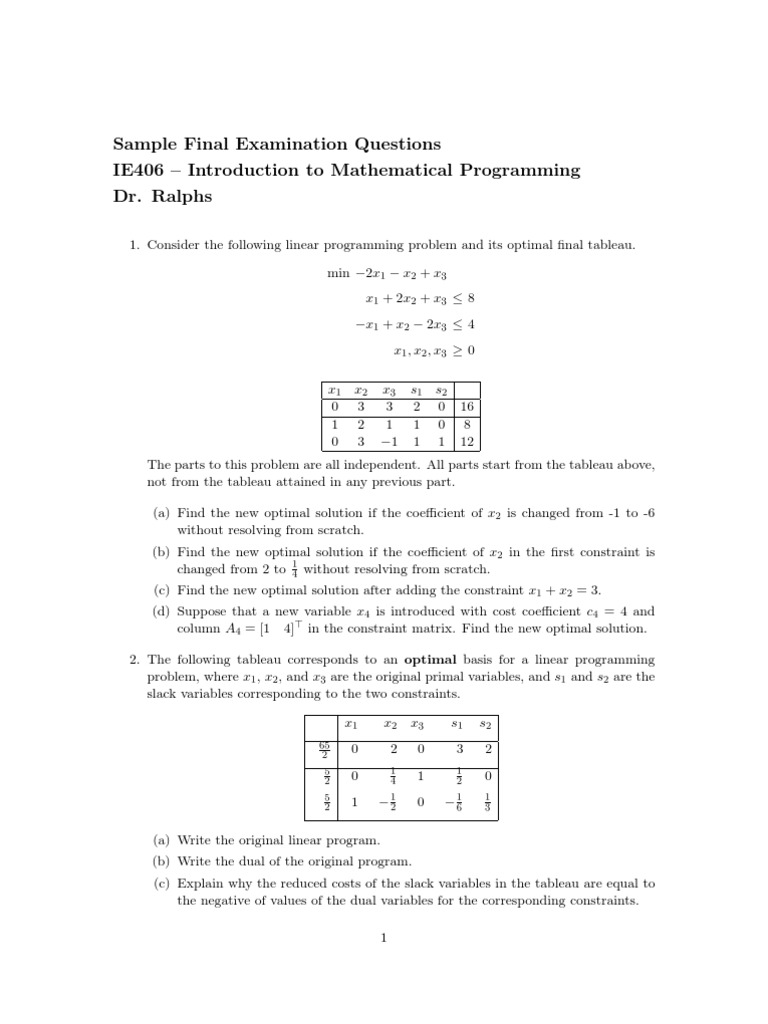 Sample Final Examination Questions IE406 - Introduction To Mathematical Programming Dr. Ralphs ...