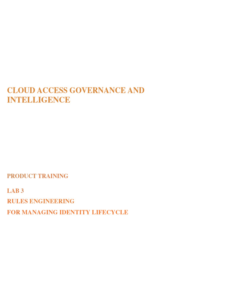 SaviyntTraining IGA L100 Lab3 Rules Engineering | PDF | Information Technology Management ...